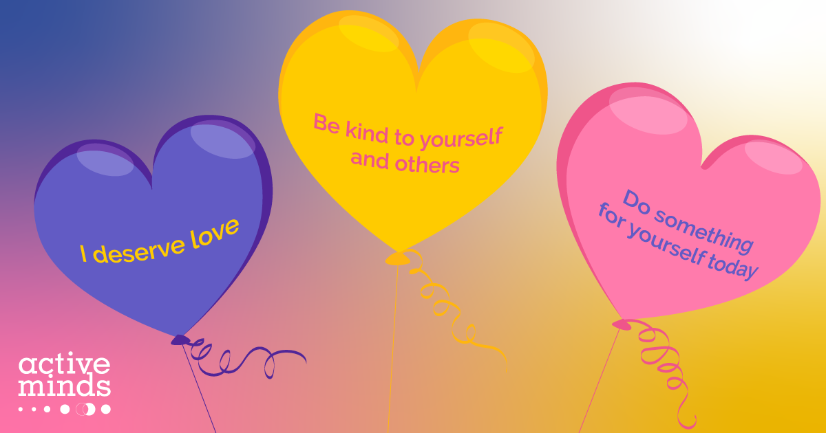 Practicing Self-Love this Valentine’s Day - Active Minds