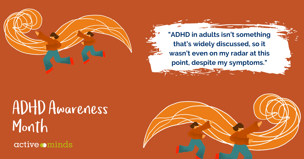ADHD in Young Adults: My Symptoms and Journey to Diagnosis - Active Minds